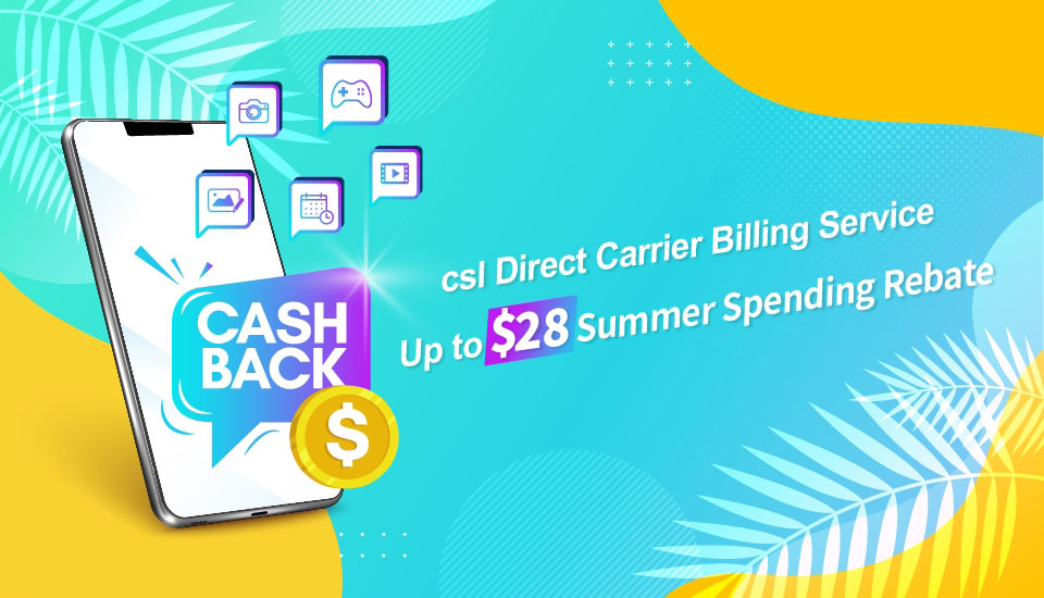 csl Direct Carrier Billing Reward| csl